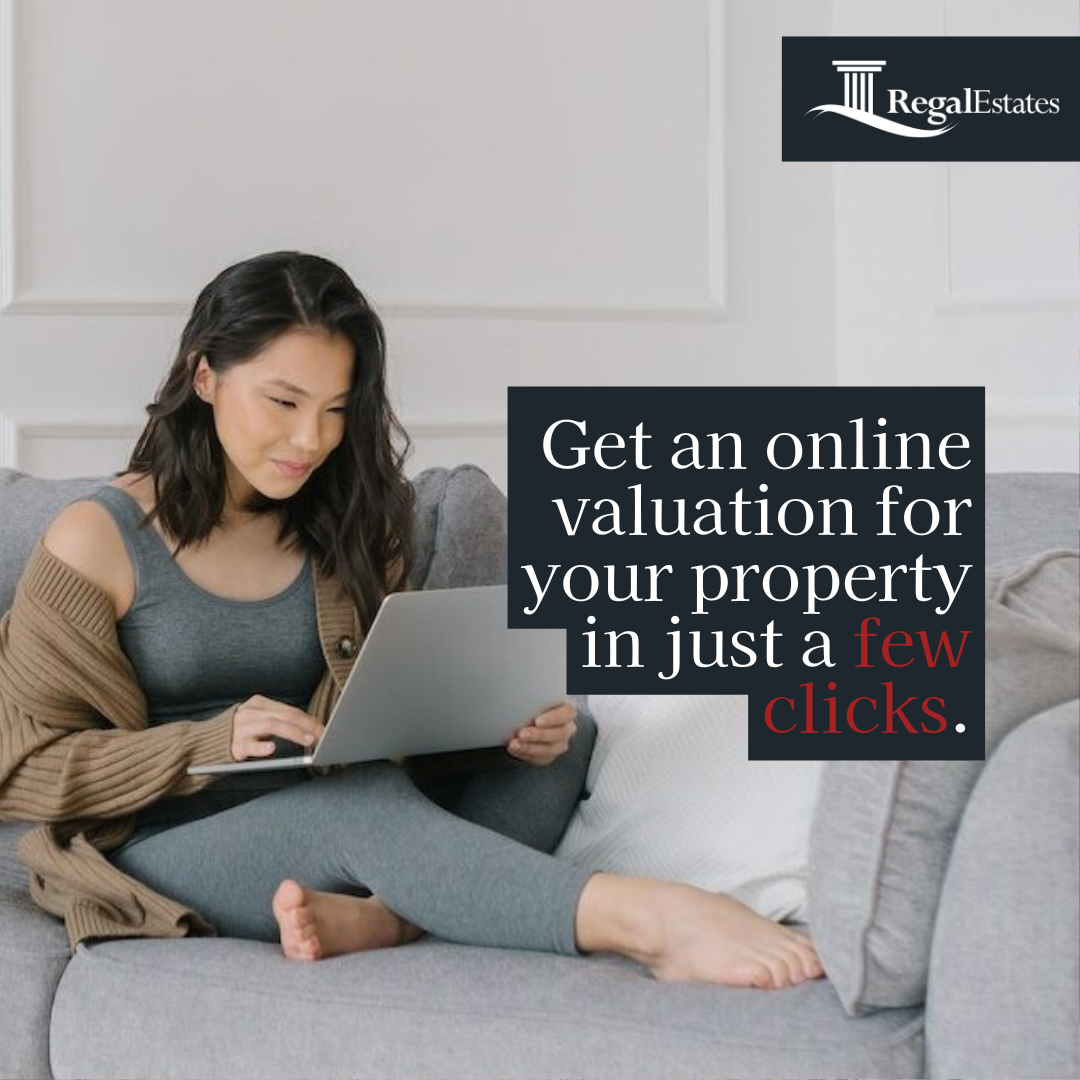 Instant Valuation | Regal Estates